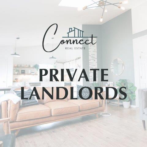 Private landlord and tenant help | Connect Real Estate - Your real ...